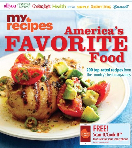 America's Favorite Food: 200 top-rated recipes from the country's best ...