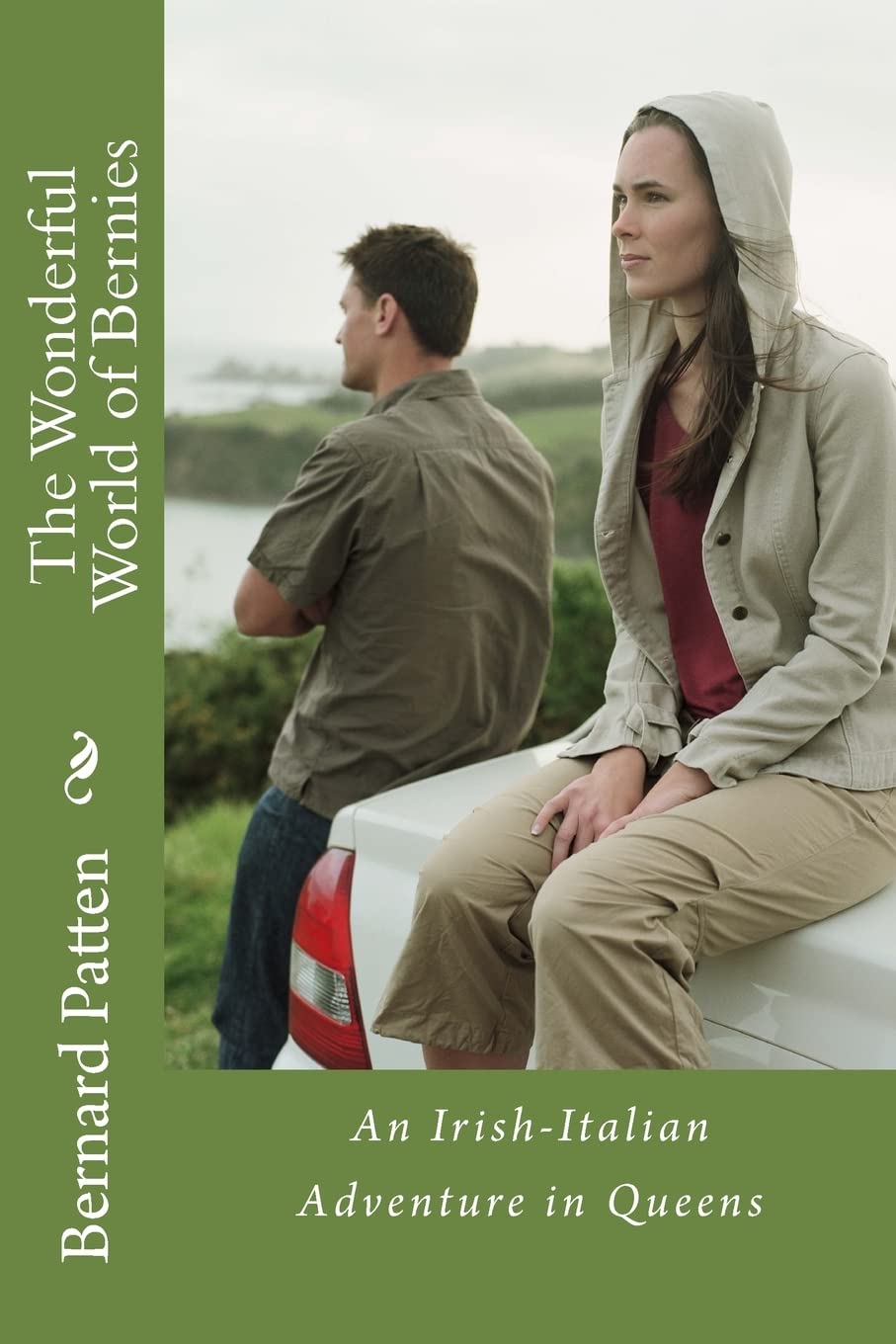 The Wonderful World of Bernies: An Irish-Italian Adventure in Queens ...