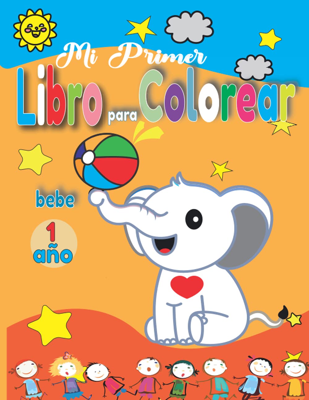 Mi Primer Libro Para Colorear Bebe 1 Ano Actividades Bebe | Desertcart ...