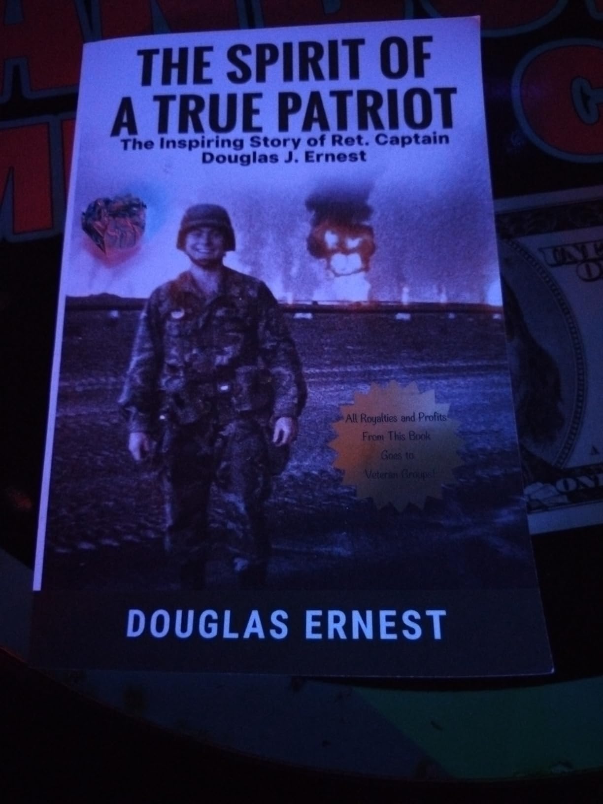 Amazon.com: The Spirit of a True Patriot: The Inspiring Story of Ret ...