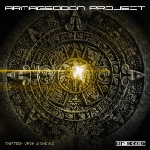 Play Thirteen Upon Mankind by Armageddon Project on Amazon Music