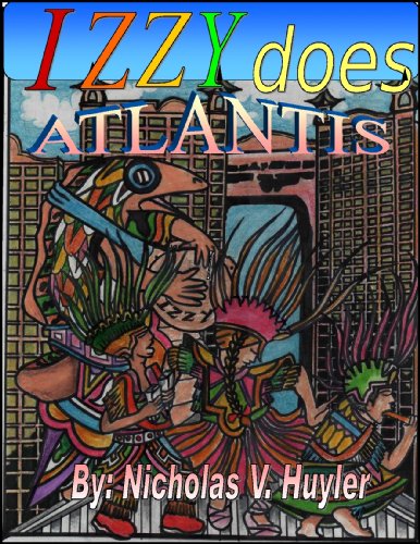 IZZY DOES ATLANTIS (THE ADVENTURES OF IZZY DA LIZARD Book 1) - Kindle ...