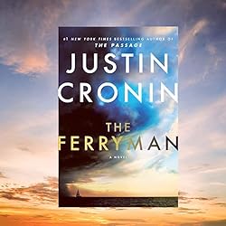The Ferryman: A Novel: Cronin, Justin: 9780525619475: Amazon.com: Books