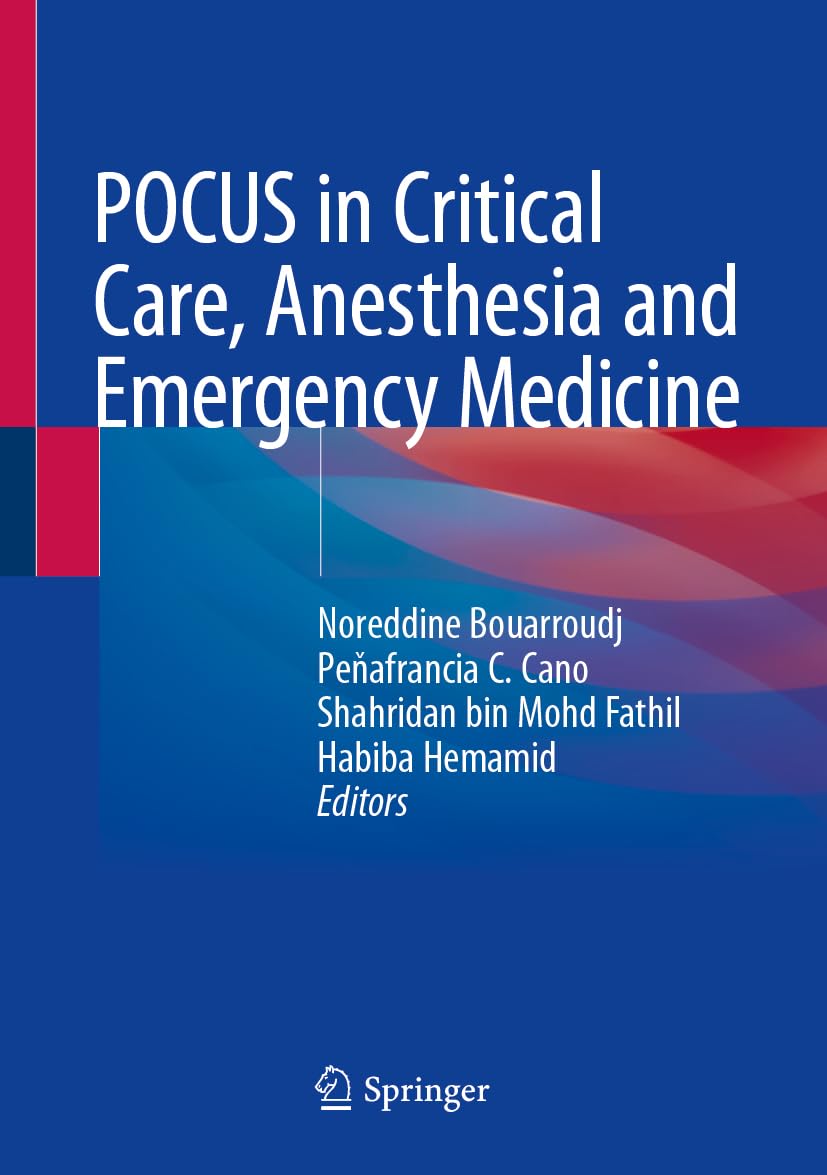 POCUS in Critical Care, Anesthesia and Emergency Medicine: 9783031437205: Medicine & Health ...