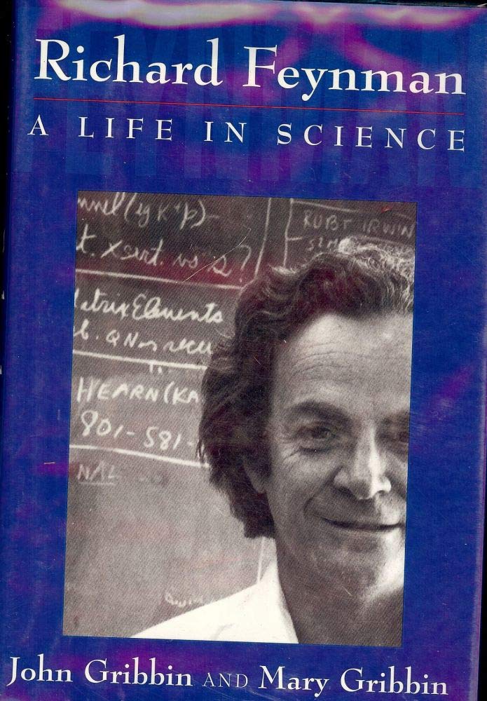 Richard Feynman: A Life in Science: Gribbin, John, Gribbin, Mary ...