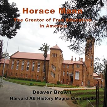 Amazon.com: Horace Mann: The Father of American Public Education eBook ...