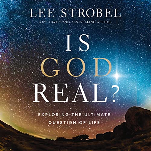 Amazon.com: Is God Real?: Exploring the Ultimate Question of Life ...