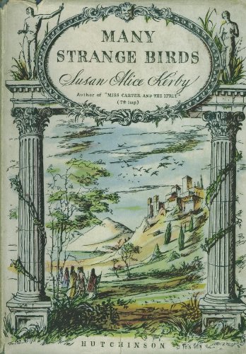 Many Strange Birds: Susan Alice Kerby: Amazon.com: Books