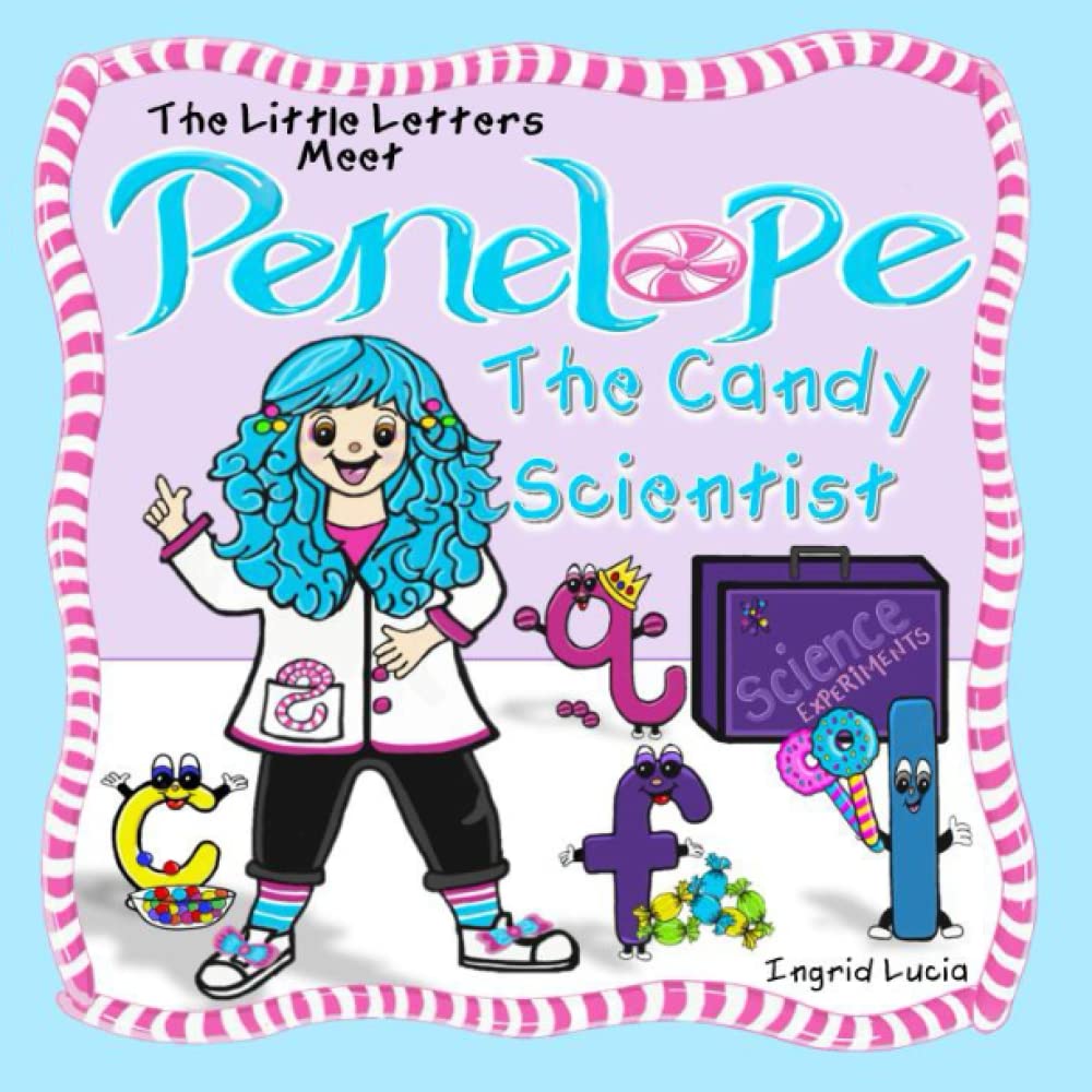 Amazon.com: The Little Letters Meet Penelope The Candy Scientist ...