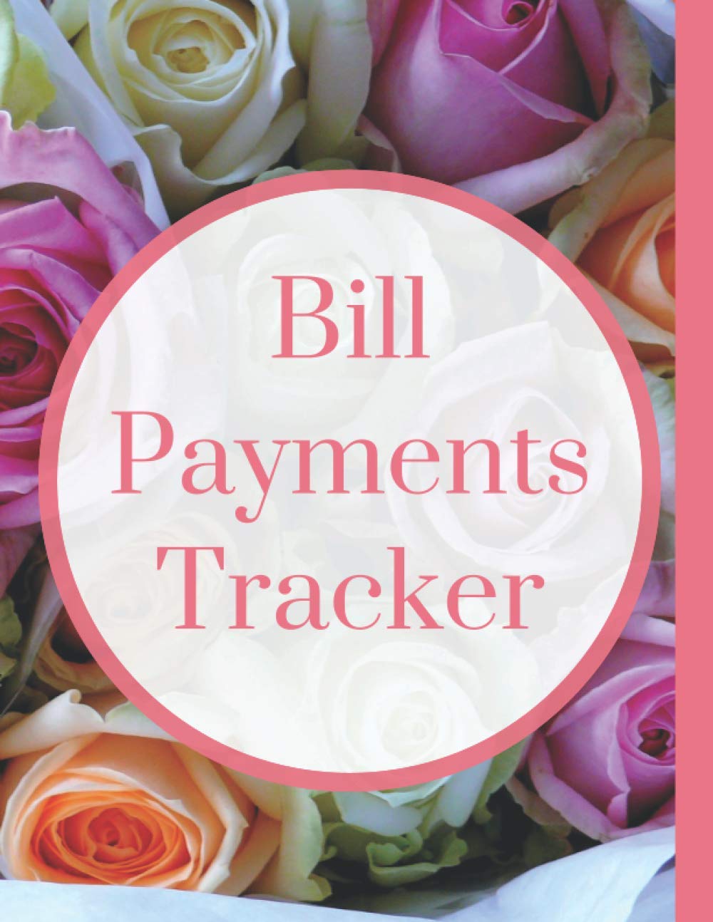Buy BILL PAYMENTS TRACKER: bill payment tracker simple monthly bill ...