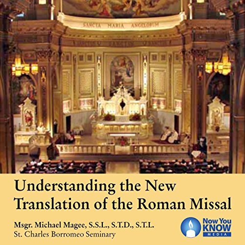 Amazon.com: Understanding the New Translation of the Roman Missal ...