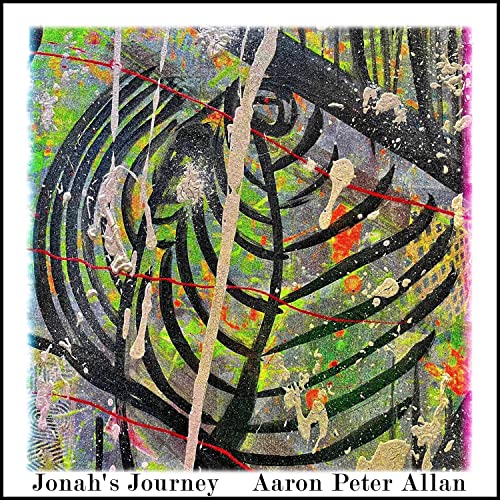 Écouter Jonah's Journey par Aaron Peter Allan sur Amazon Music Unlimited