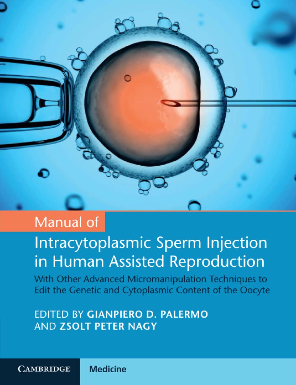 Manual of Intracytoplasmic Sperm Injection in Human Assisted ...
