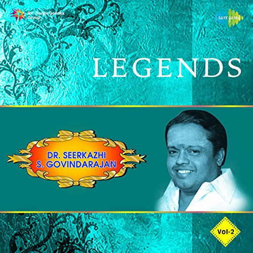 Play Legends, Vol. 2 by Sirkazhi Govindarajan on Amazon Music