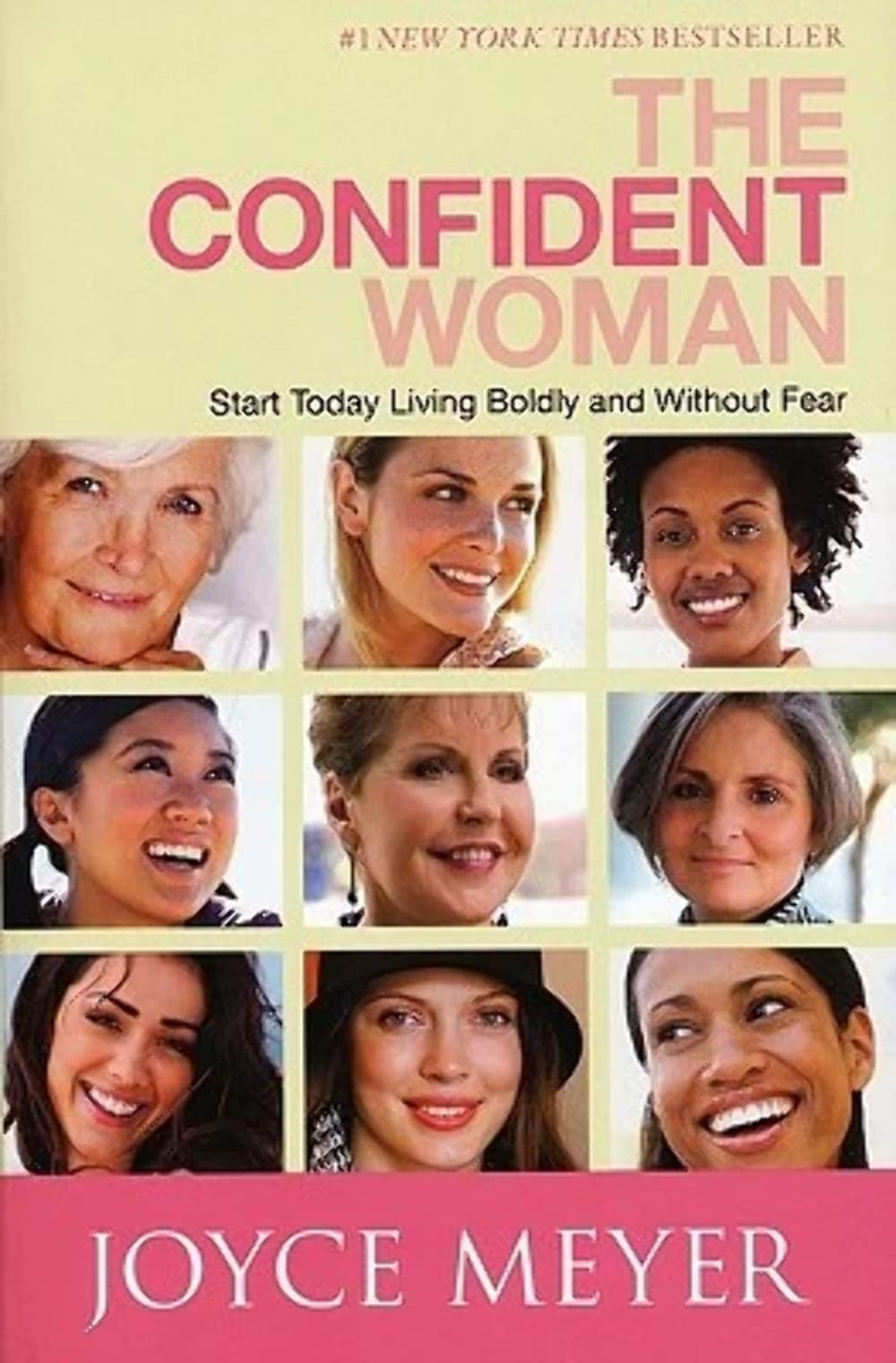 The Confident Woman: Start Today Living Boldly and Without Fear: Meyer ...