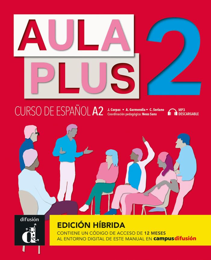 Aula Plus 2 - A2 Edición híbrida - Libro del alumno + MP3 descargable ...