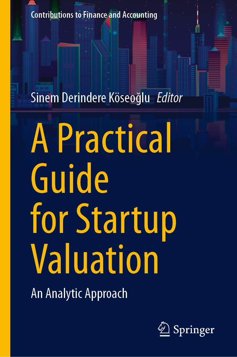 Amazon.com: A Practical Guide for Startup Valuation: An Analytic ...