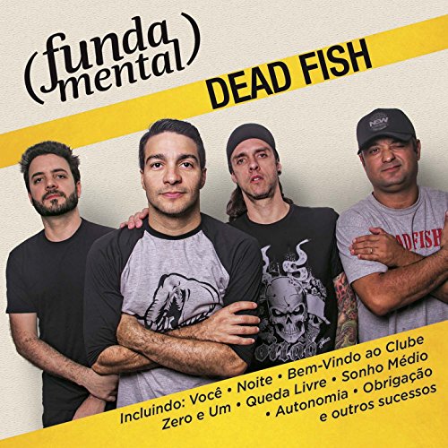 Play Fundamental - Dead Fish by Dead Fish on Amazon Music