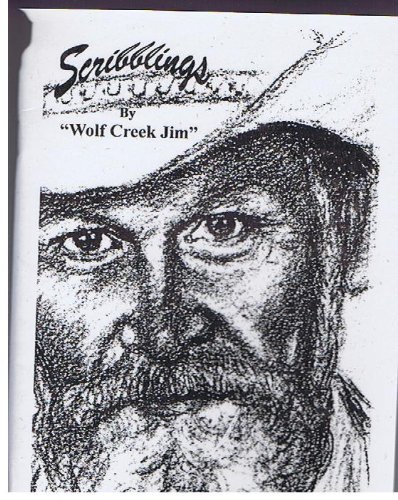 Scribblings, By Wolf Creek Jim: Converse, E. James: Amazon.com: Books