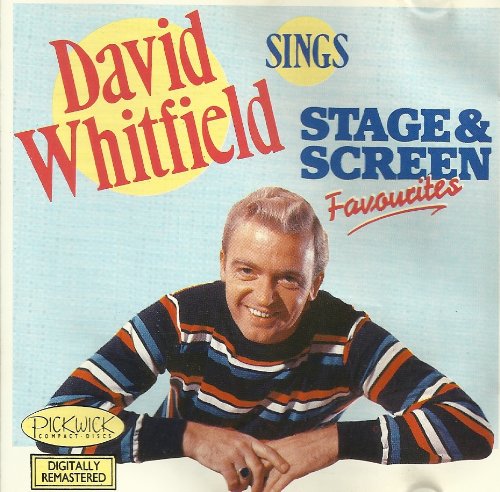 David Whitfield - David Whitfield Sings Stage And Screen Favourites ...