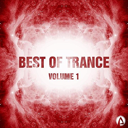 Amazon.com: Best Of Trance, Vol. 1 : VARIOUS ARTISTS: Digital Music