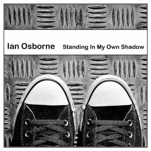 Amazon.com: Standing in My Own Shadow : Ian Osborne: Digital Music