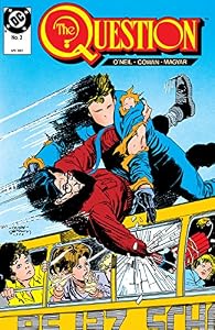 Amazon.com: The Question (1986-2010) #1 eBook : O'Neil, Dennis ...