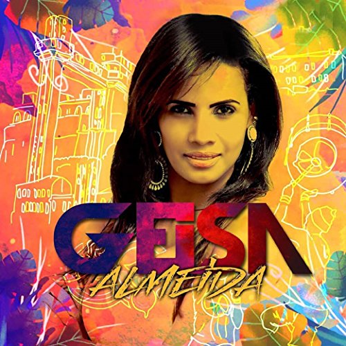 Amazon.co.jp: Geisa Almeida : Geisa Almeida: デジタルミュージック