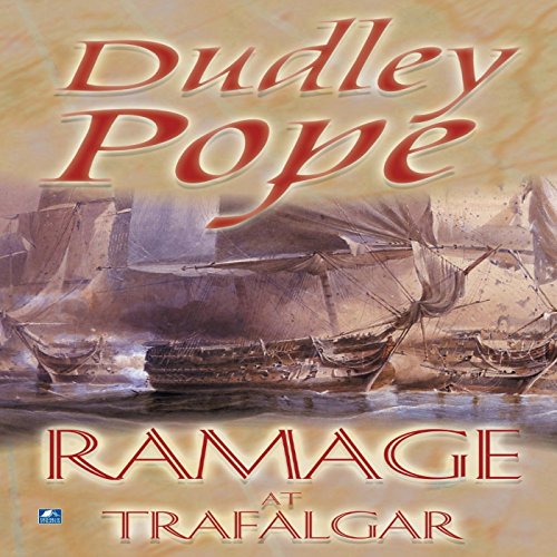 Ramage at Trafalgar (Audio Download): Dudley Pope, Steven Crossley ...
