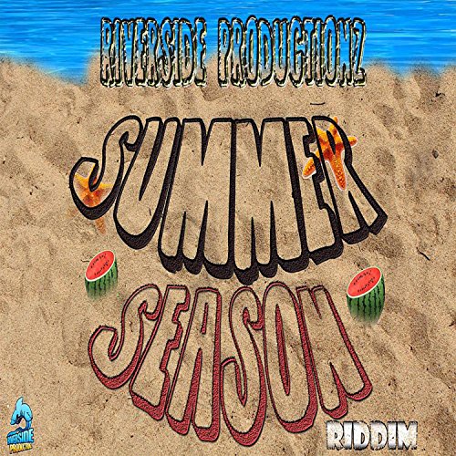Play Summer Season Riddim (Instrumental) by Riverside Productionz on ...