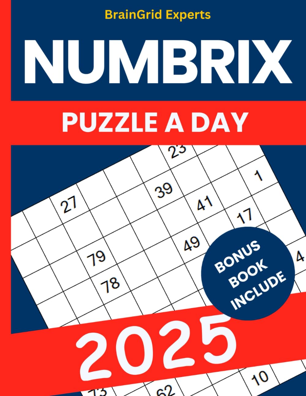 Numbrix 2025 Page A Day Puzzle Book: 365 Numberix Puzzles for Adults ...