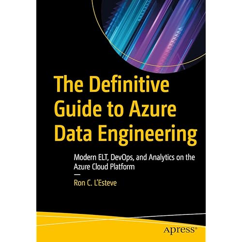 Snapklik.com : The Definitive Guide To Azure Data Engineering: Modern ELT