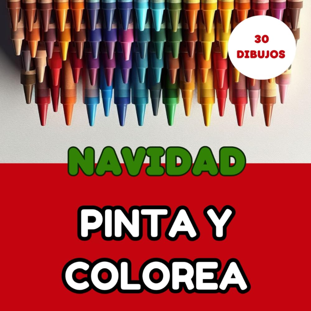 Navidad, pinta y colorea: 30 dibujos (Descubre la colección de pinta y ...