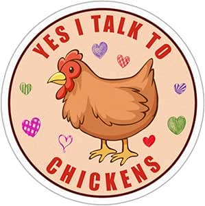Amazon.com: Chicken Lover Sticker Yes I Talk to Chickens Colors Vinyl ...