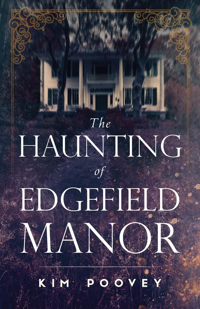 Amazon.com: The Haunting of Edgefield Manor: Book Two in the Dreamiest ...