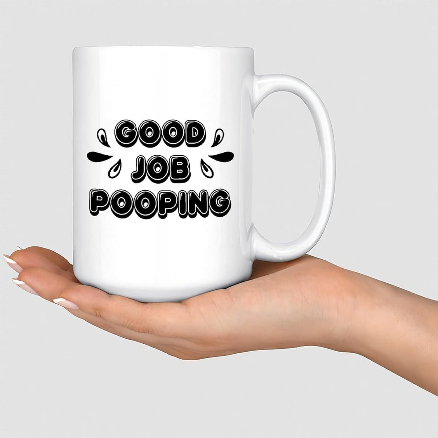 Amazon.com: White Mug Good Job Pooping Plain White Mug Quotes Mug ...