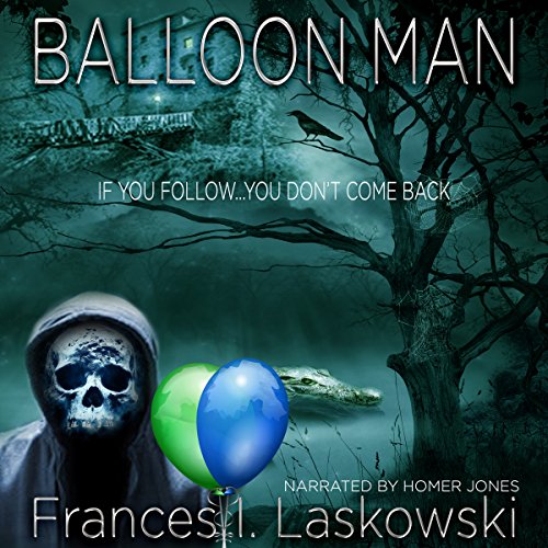 Amazon.com: Balloon Man (Audible Audio Edition): Frances Laskowski ...