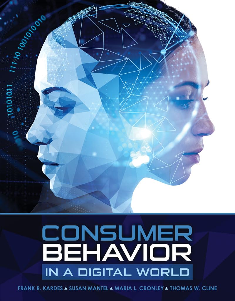 Consumer Behavior in a Digital World: Frank Kardes, Susan Powell Mantel ...