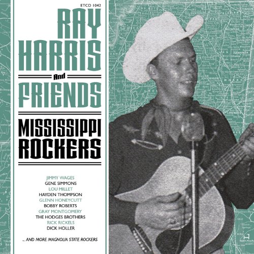 Amazon MusicでVARIOUS ARTISTSのRay Harris & Friends - Mississippi Rockers ...