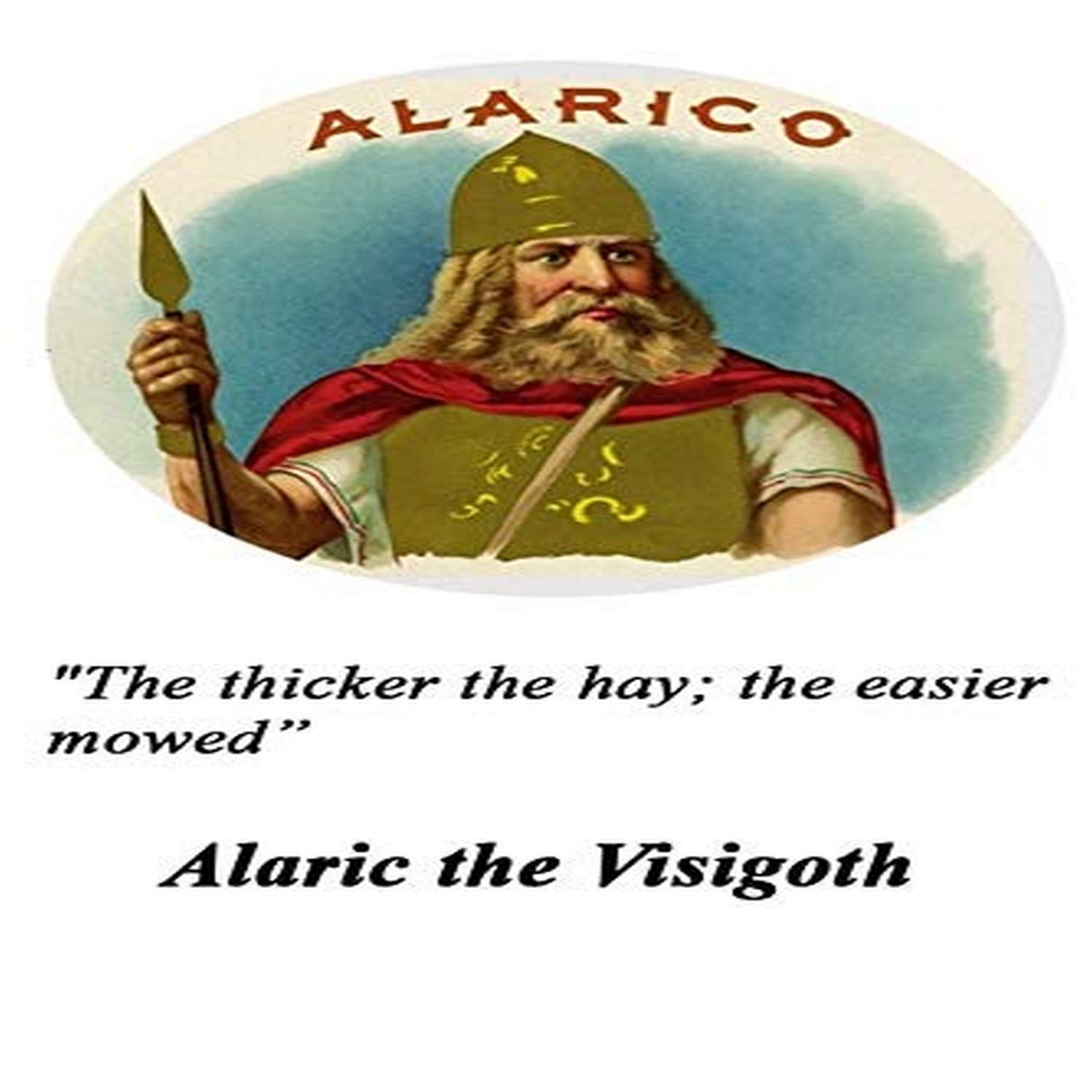 Visigoths Alaric