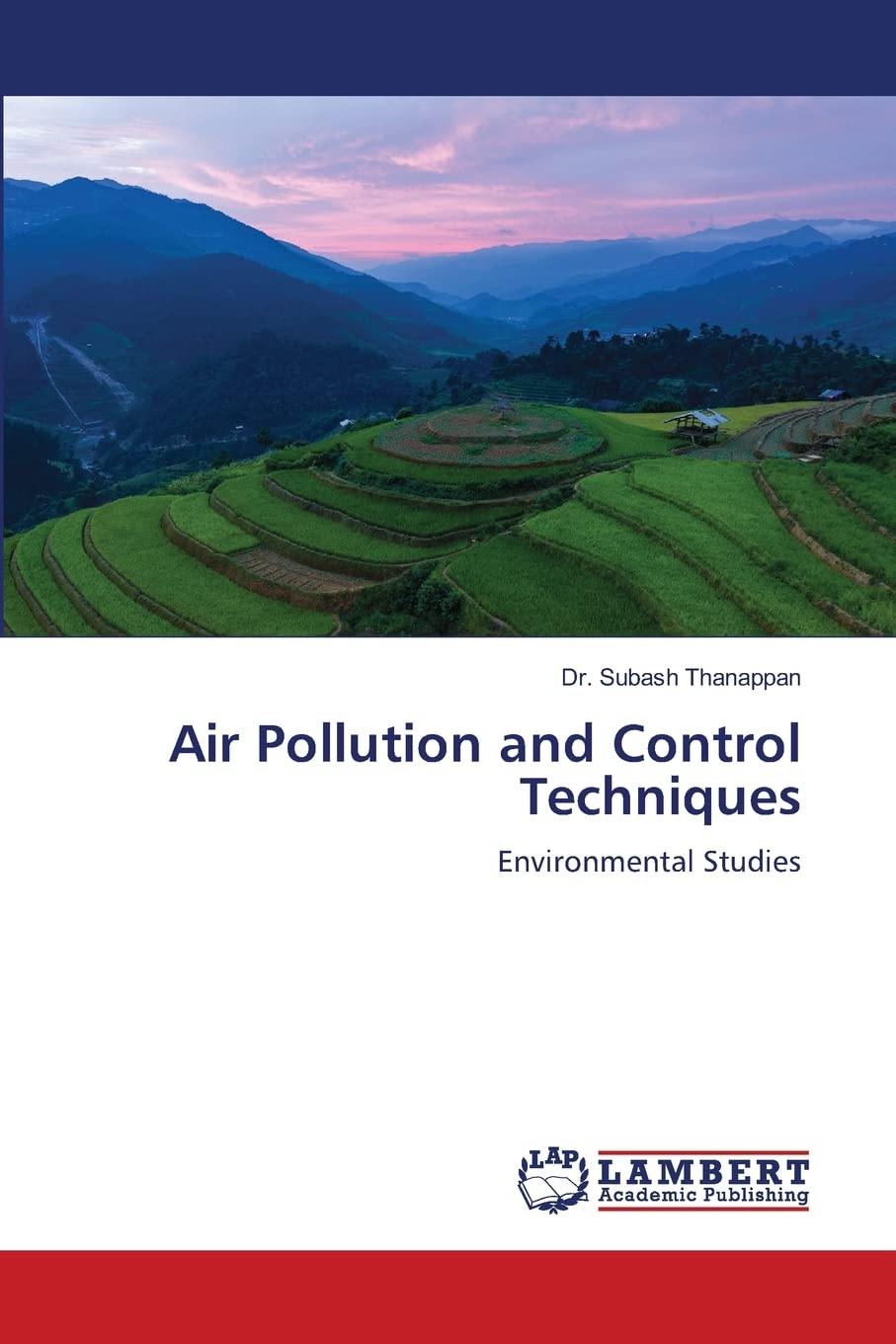 Air Pollution and Control Techniques: Environmental Studies: Thanappan ...