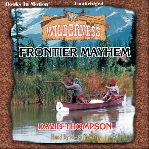 Amazon.com: Frontier Mayhem: Wilderness Series, Book 25 (Audible Audio ...