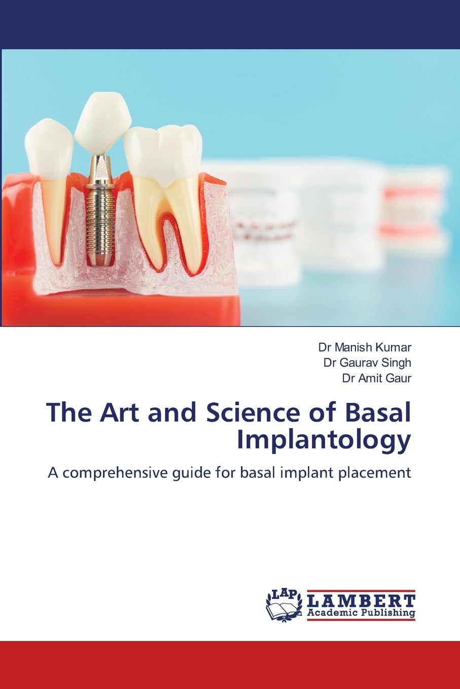 Buy The Art and Science of Basal Implantology Book Online at Low Prices ...