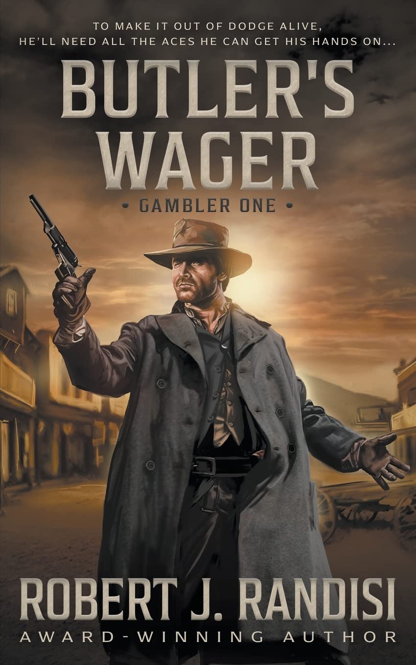 Amazon.com: Butler's Wager: Gambler Book One: 9781639774173: Randisi, Robert J.: Books