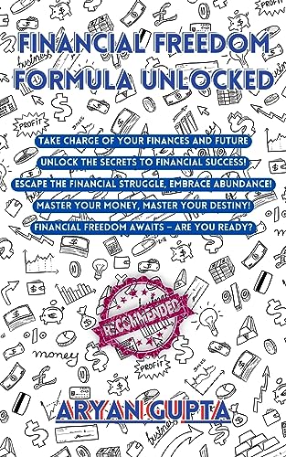Financial Freedom Formula Unlocked eBook : Gupta, Aryan: Amazon.in ...