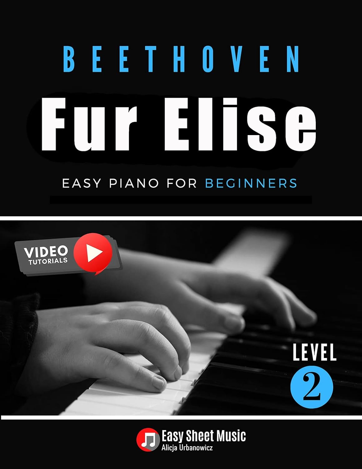 Amazon.com: Fur Elise I Beethoven I Easy Piano for Beginners I Level 2 ...