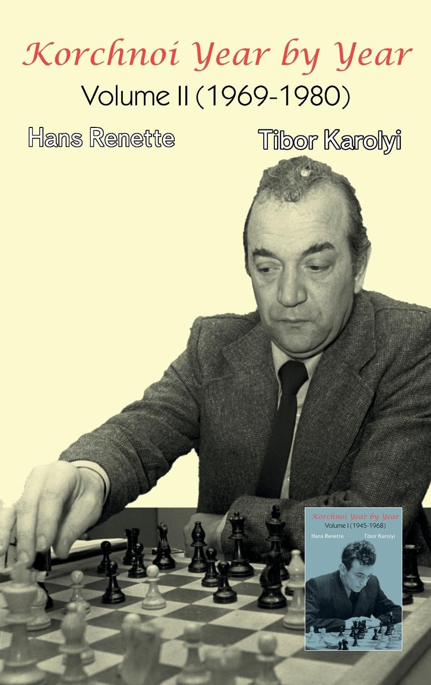 Amazon.com: Korchnoi Year by Year: Volume II (1969-1980): 9785604784969 ...