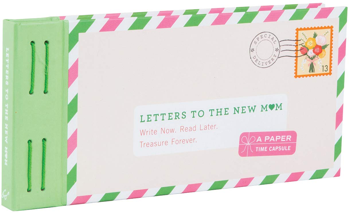 New Mom Letter Dear New Mom: Letters Of Encouragement From Moms Like