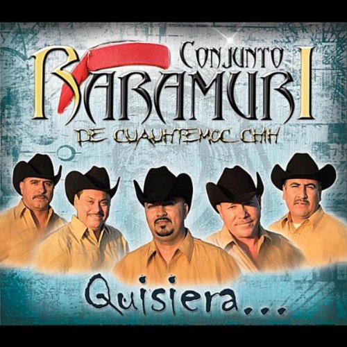 Amazon.com: Quisiera : Conjunto Raramuri: Digital Music