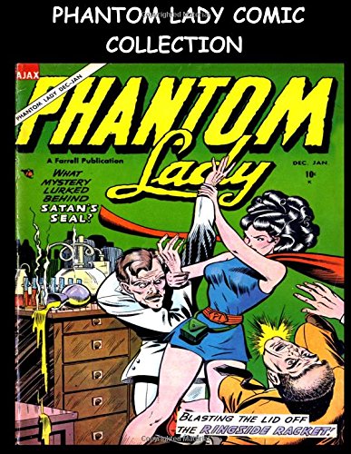 Phantom Lady Comic Collection: 6 Issue Collection - Including Phantom Lady #2-#5 & Wonder Boy ...